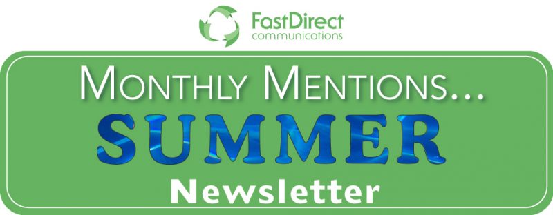 Monthly Mentions Newsletter - Summer 2019 - FastDirect Communications ...